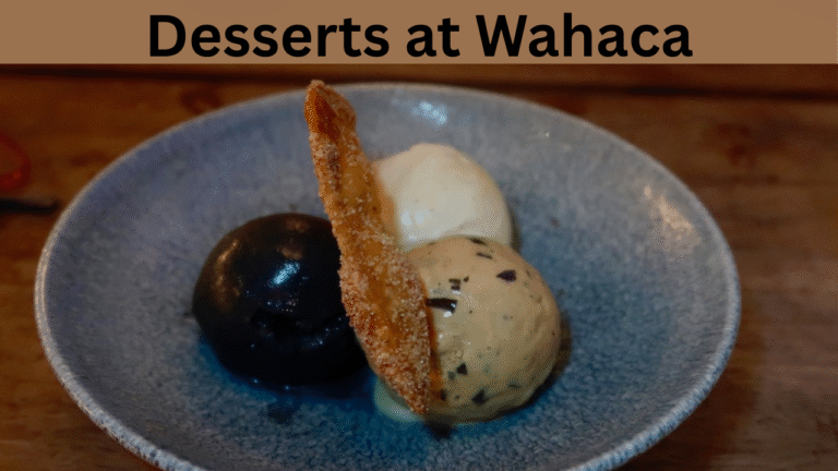 Wahaca Menu Guide to Dishes, Locations & Hours in the UK
