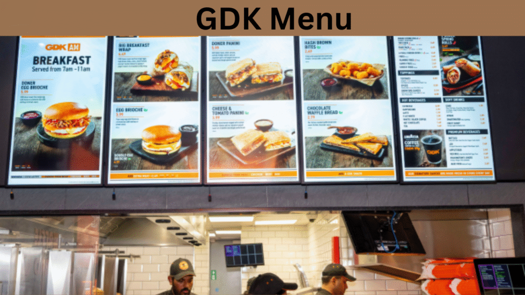 GDK Menu: Full Guide to UK Locations, Reviews, and Dishes