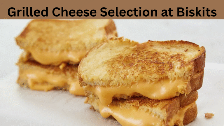 Biskits Menu Guide to Comfort Food and Sweet Treats